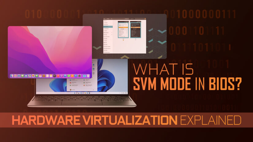 What is SVM Mode in your BIOS? What is SVM Mode in your BIOS?
