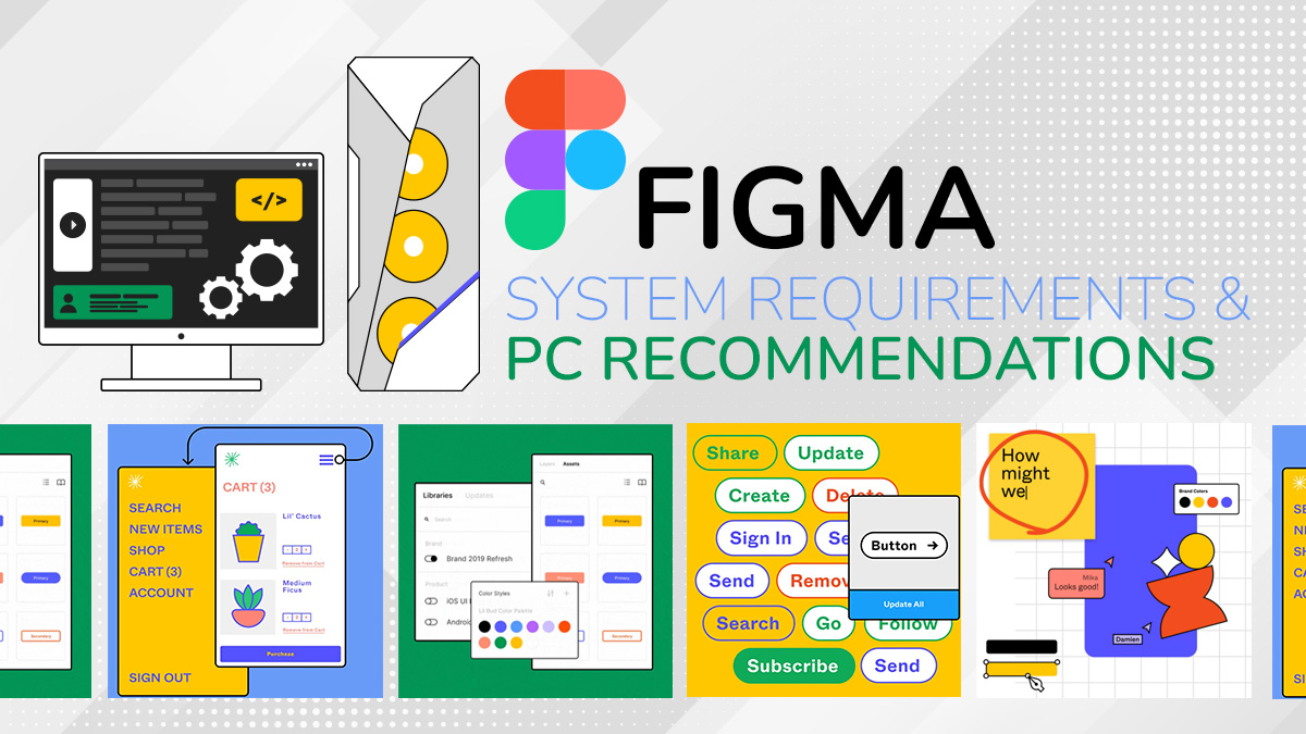 Figma System Requirements PC Recommendations