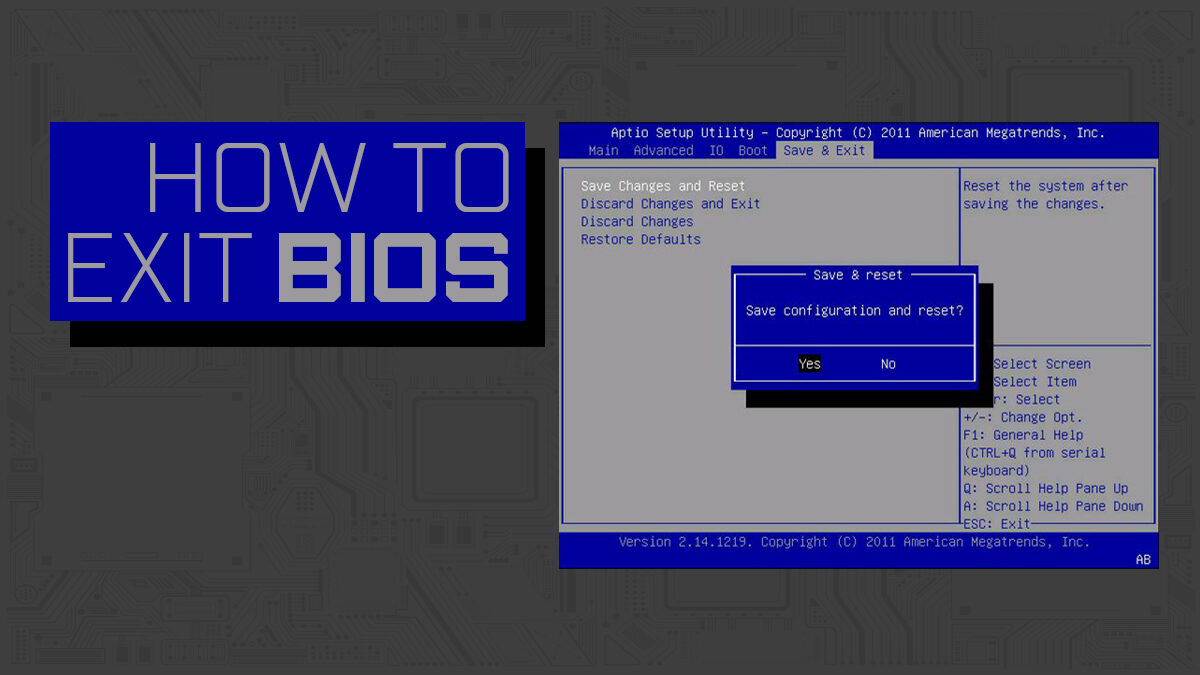 How To Exit Your BIOS Get Out Of Any BIOS To Resume Boot 