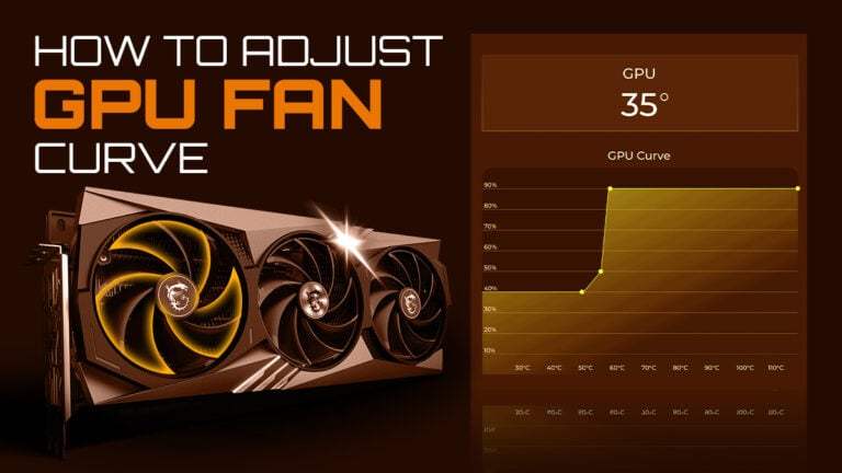 How To Adjust Your GPU's Fan Speeds [Step-By-Step]