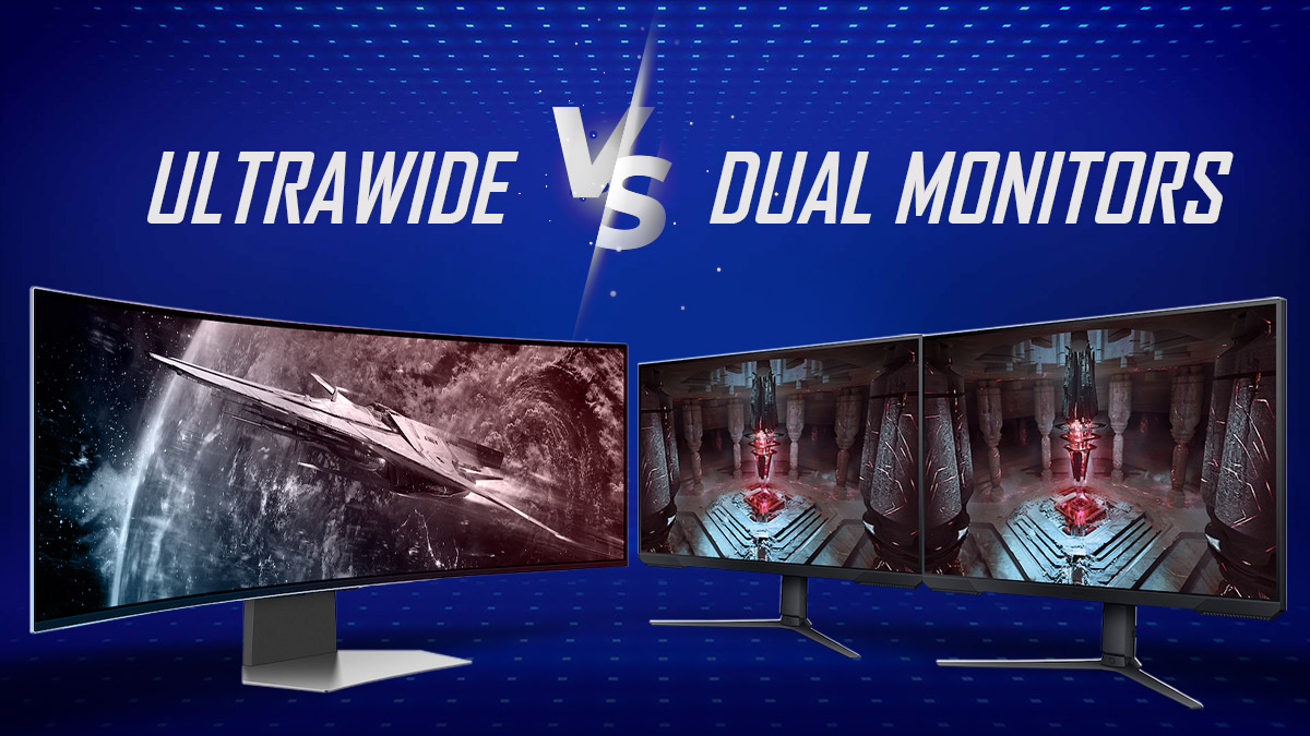 Ultrawide or Dual Monitors: Which Is Best for your needs? Ultrawide or Dual Monitors: Which Is Best for your needs?